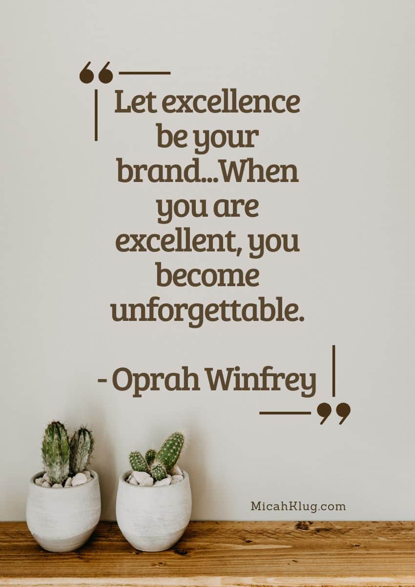 70 Inspirational Personal Branding Quotes You'll Love - Micah Klug